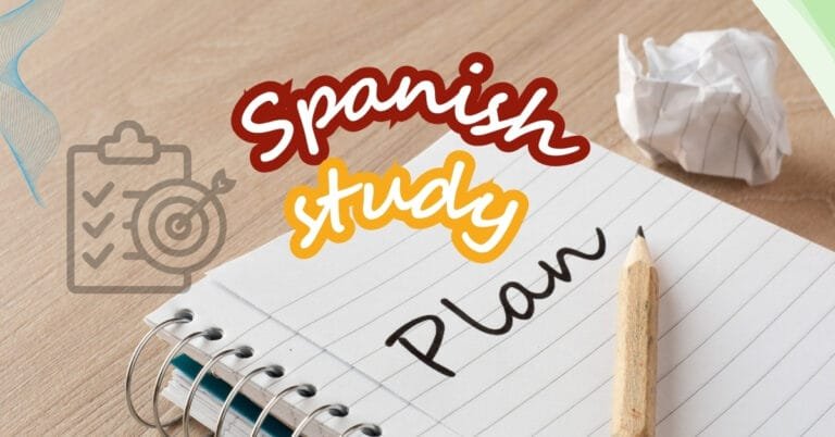 How to Create Your Own Spanish Study Plan
